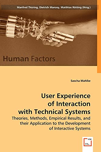 HF: User Experience of Interaction with Technical Systems: Theories ...