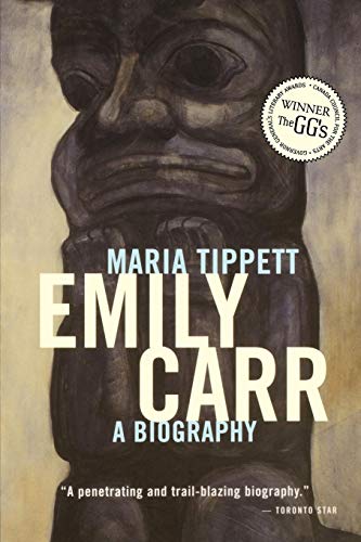 Emily Carr: A Biography: Tippett, Maria: 9780887847561: Amazon.com: Books