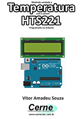 Medindo umidade e Temperatura com o sensor HTS221 Programado no Arduino ...