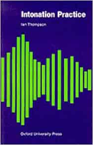 Intonation Practice by Ian Thompson (1982-01-31): Amazon.com: Books