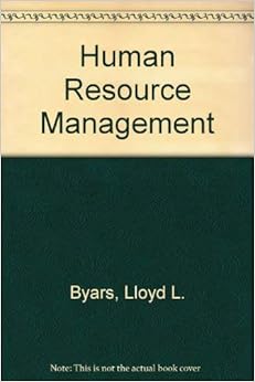 Human Resource Management : Byars, Lloyd L., Rue, Leslie W.: Amazon.com ...