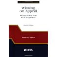 Winning on Appeal: Better Briefs & Oral Argument: Aldisert, Ruggero J ...