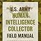 Amazon - U.S. Army Human Intelligence Collector Field Manual ...