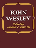 John Wesley's Sermons: An Anthology - Kindle edition by Albert C ...