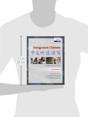 Integrated Chinese: Level 1, Part 1 Simplified Character Edition (Textbook)