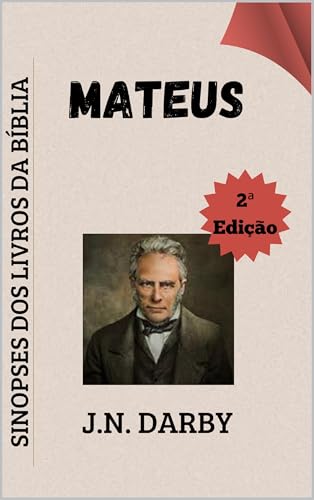 Mateus: Sinopses dos Livros da Bíblia - eBook, Resumo, Ler Online e PDF - por Nelson Darby, John