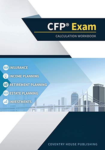 CFP Exam Calculation Workbook: 400+ Calculations to Prepare for the CFP ...