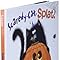 Scaredy-Cat, Splat! (Splat the Cat): Scotton, Rob, Scotton, Rob ...