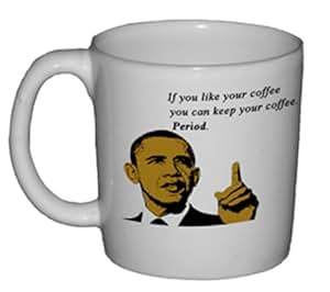 Amazon.com | Fairly Odd Novelties Obama Humorous Funny If You Like Your ...