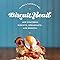 Biscuit Head: New Southern Biscuits, Breakfasts, and Brunch: Roy, Jason ...