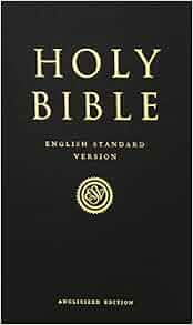 Holy Bible: English Standard Version.: Bible English English Standard ...