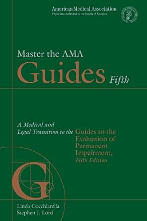 Amazon.com: Master the AMA Guides 5th: A Medical and Legal Transition ...