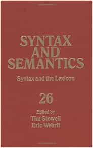 Amazon.com: Syntax and Semantics, Volume 26: Syntax and the Lexicon ...