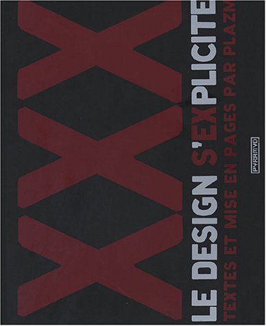 XXX : le design s'explicite: SARAH DOUGHER, JEREMY BITTERMANN ...