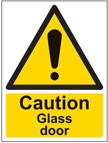 VSafety Caution Glass Door Sign – Portrait – 150mm x 200mm – Self ...