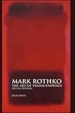Mark Rothko, 1903-1970: A Retrospective: Diane Waldman, Thomas M ...