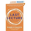 The Last Lecture: Really Achieving Your Childhood Dreams - Lessons in ...
