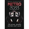 Metro 2033: First U.S. English edition (METRO by Dmitry Glukhovsky ...