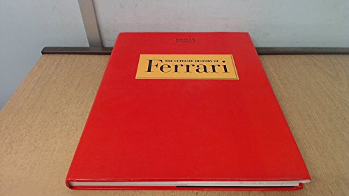 THE ULTIMATE HISTORY OF FERRARI: Brian Laban: 9781842738504: Amazon.com: Books