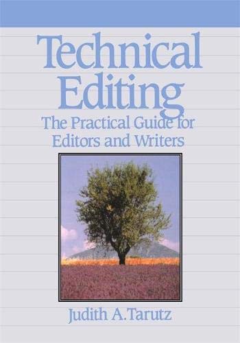 Technical Editing: The Practical Guide For Editors And Writers (Hewlett ...