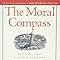 The Moral Compass: Stories for a Life's Journey: Bennett, William J ...