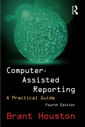 Buy Computer-Assisted Reporting: A Practical Guide Book Online at Low ...