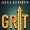 Grit: El poder de la pasión y la perseverancia Crecimiento personal ...