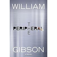 Amazon.com: The Peripheral: 9780399158445: Gibson, William: Books