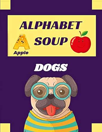 Dogs & Alphabet Soup eBook: Benvenuto, Victor: Amazon.ca: Kindle Store
