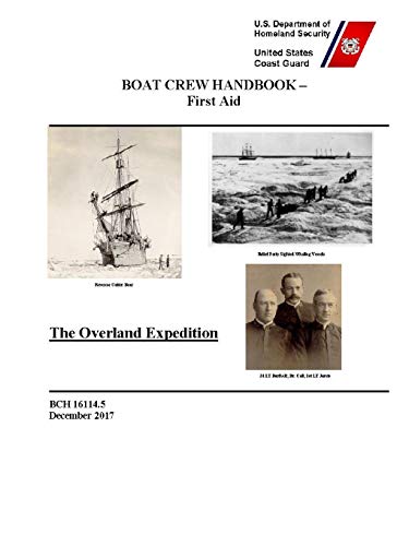Boat Crew Handbook – First Aid (BCH 16114.5 - December 2017): Coast ...