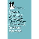 Object-Oriented Ontology: A New Theory of Everything: Graham Harman: 9780241269152: Amazon.com ...