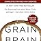 Grain Brain: Perlmutter, David: 9781473695580: Amazon.com: Books
