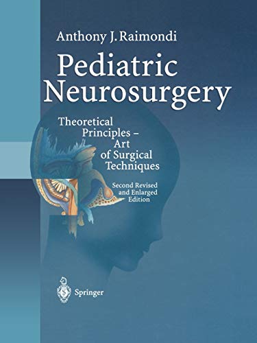 Pediatric Neurosurgery: Theoretical Principles ― Art of Surgical ...