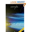 Quantum Physics: Superstrings, Einstein & Bohr, Quantum Electrodynamics ...
