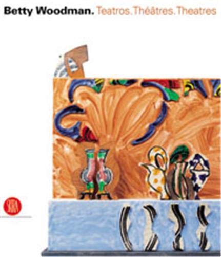 Betty Woodman: Teatros. Theatres. Theatres.: Henriques, Paulo, Drake ...