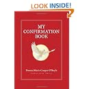 My Confirmation Book: Donna-Marie Cooper O'Boyle: 9781612613574: Amazon ...