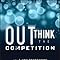 Amazon.com: Outthink the Competition: How a New Generation of ...