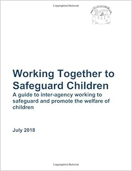 Working together to safeguard children: A guide to inter-agency working ...
