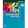 Buck's Workbook for Step-by-Step Medical Coding, 2025 Edition ...