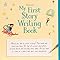 Buy My First Story Writing Book Book Online at Low Prices in India | My ...