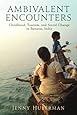 Ambivalent Encounters: Childhood, Tourism, and Social Change in Banaras ...
