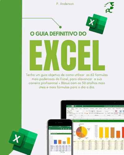 Guia Definitivo para Excel: Tenha um guia objetivo de como utilizar as ...
