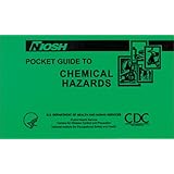NIOSH Pocket Guide to Chemical Hazards: NIOSH, CDC, U.S. Health Department: 9781780398525 ...
