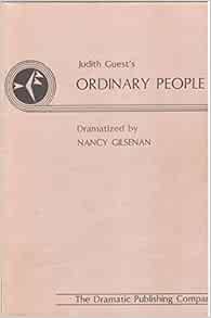 Judith Guest's Ordinary people: A full length play: Gilsenan, Nancy ...