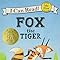 Amazon.com: Fox the Tiger (My First I Can Read): 9780062398673: Tabor ...