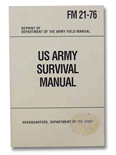 U S Army Survival Manual: FM 21-76: (Anon).: 9780760723142: Amazon.com ...