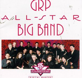 GRP All Star Big Band - Alchetron, The Free Social Encyclopedia