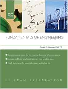 Fundamentals of Engineering: FE Exam Preparation: Donald Newman ...