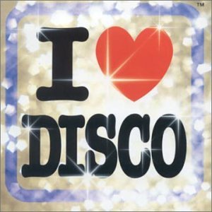 Various Artists - I Love Disco - Amazon.com Music