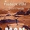 Man Plus: Pohl, Frederik: 9780765321787: Amazon.com: Books